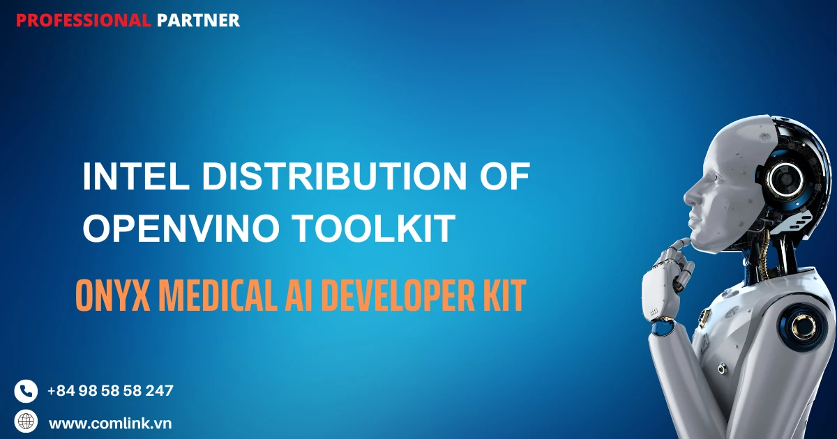 Giải pháp ứng dụng Intel Distribution of OpenVINO toolkit