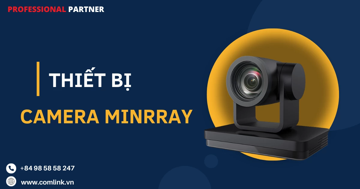 Camera hội nghị truyền hình Minrray